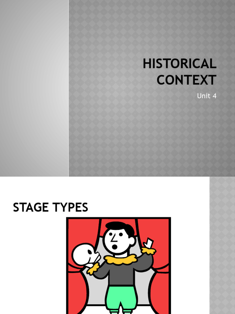 Historical Context | PDF | Plot (Narrative) | Theatre