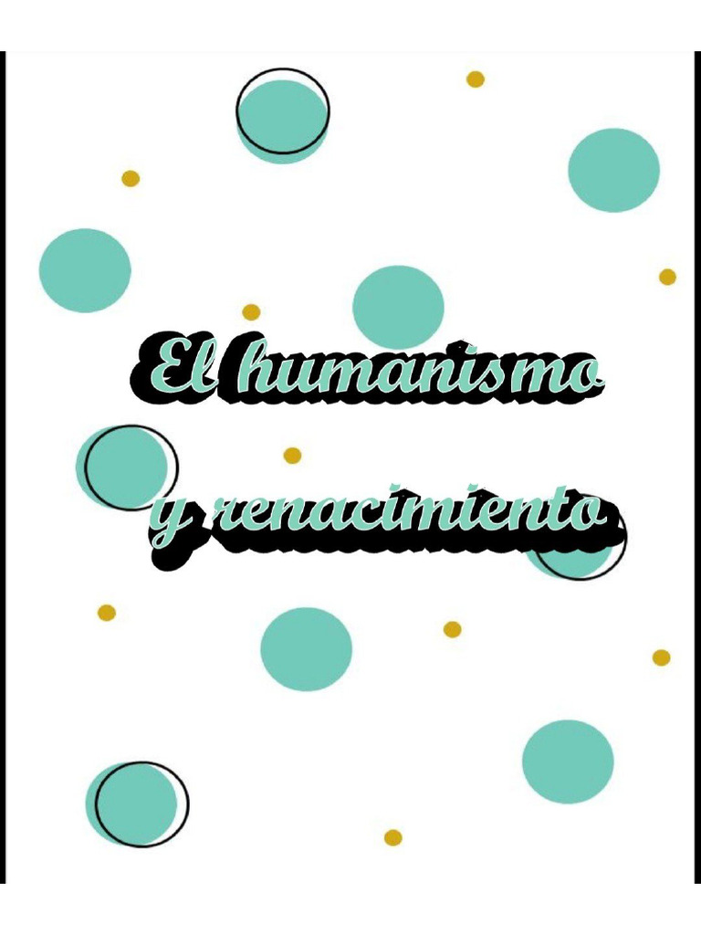 Humanismo y Renacimiento | PDF Humanismo y Renacimiento | PDF