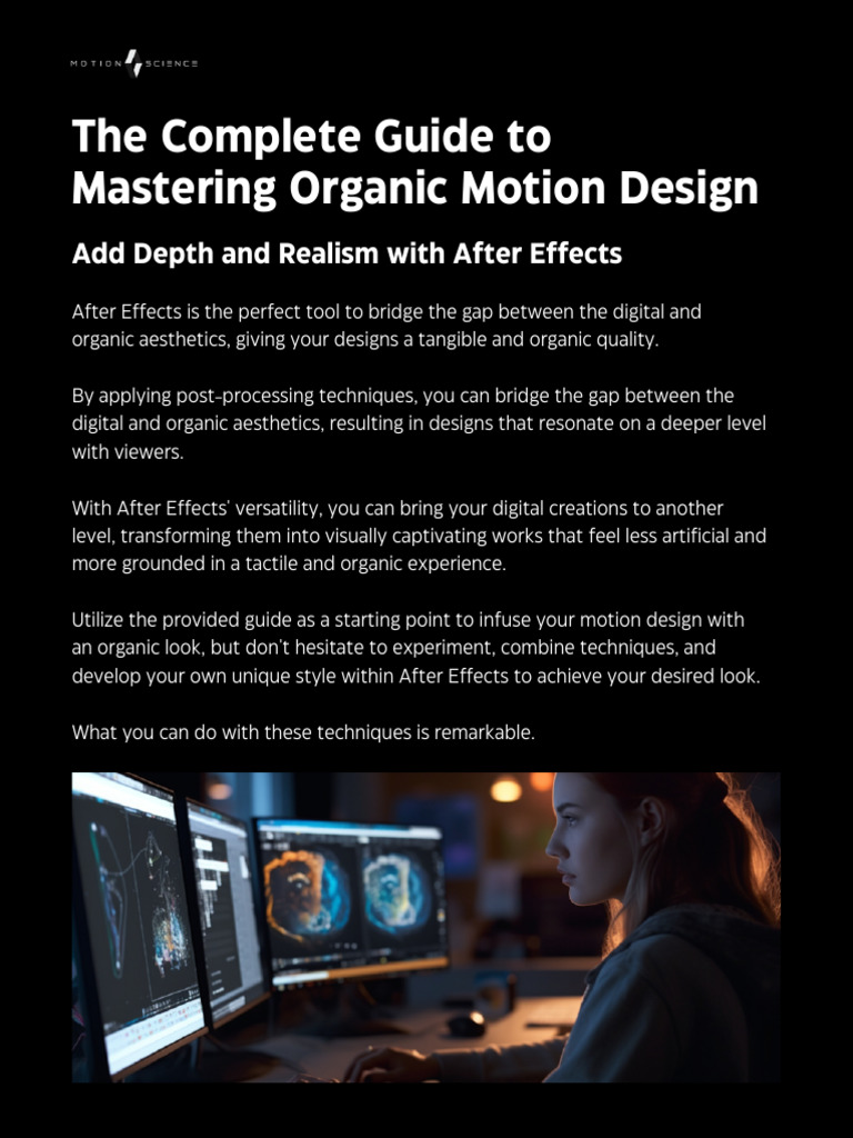 The Complete Guide To Mastering Organic Motion Design | PDF | Acceleration | Camera