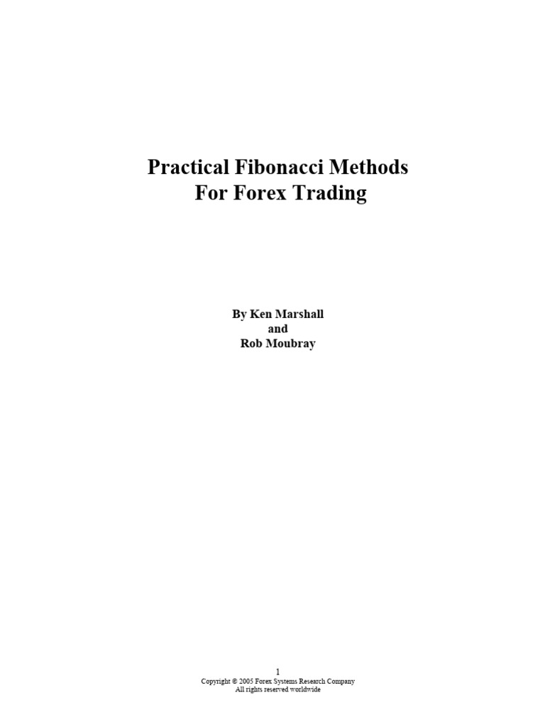 Practical Fibonacci Methods For Forex Trading | PDF