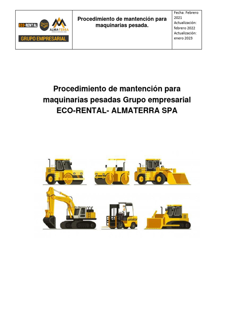 Procedimiento de Mantención Para Maquinarias Pesadas Grupo Empresarial ECORENTAL ALMATERRA | PDF