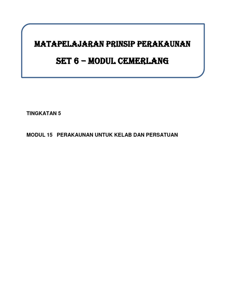MODUL-6-CEMERLANG-P.-AKAUN (Kelab) | PDF