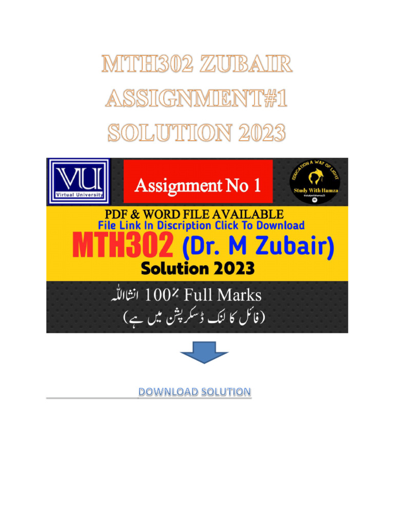 MTH302 Dr. M ZUBAIR AssignmenT#1 Solution 2023 | PDF