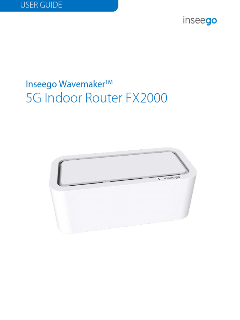 Inseego Indoor Router - Fx2000 | PDF | Wi Fi | Computer Network