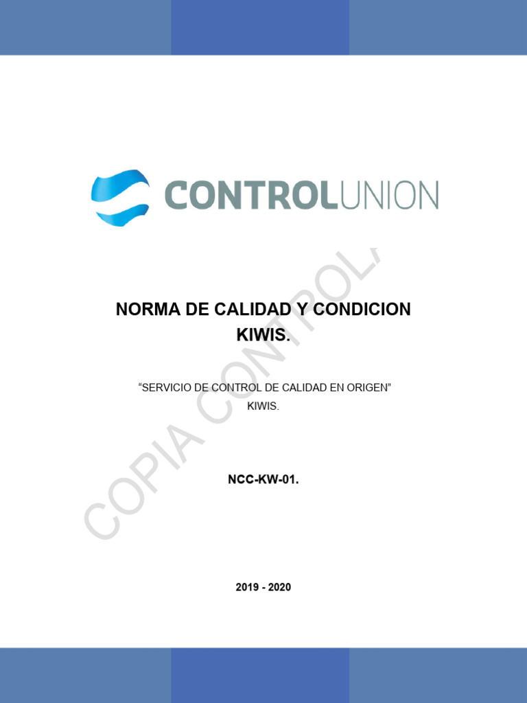 TQ-NCC-KW-01 Norma de Calidad y Condicion de Kiwis 2019-2020 | PDF