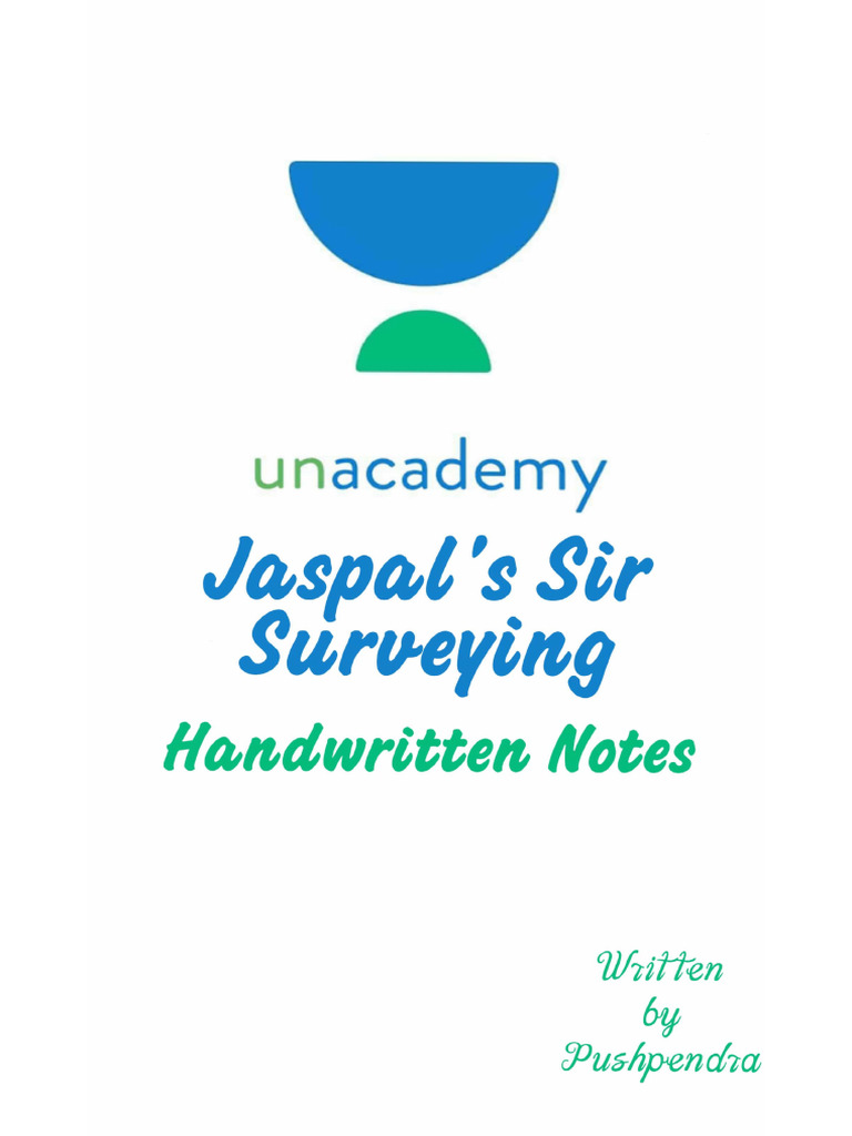 Survey Handwritten Notes Jaspal Sir Written by Pushpendra | PDF Survey Handwritten Notes Jaspal Sir Written by Pushpendra | PDF