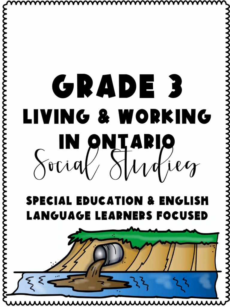 1 - Grade 3 Social Studies Living and Working in Ontario For Special ...