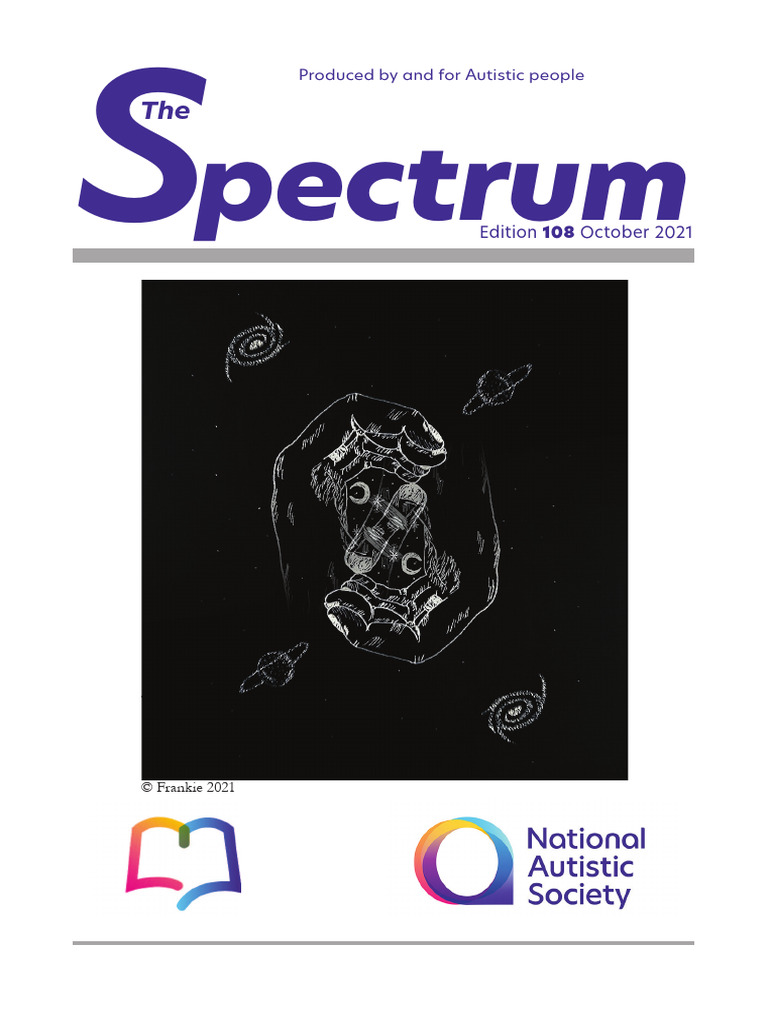 The Spectrum 108 October 2021 | PDF | Autism Spectrum | Attention ...