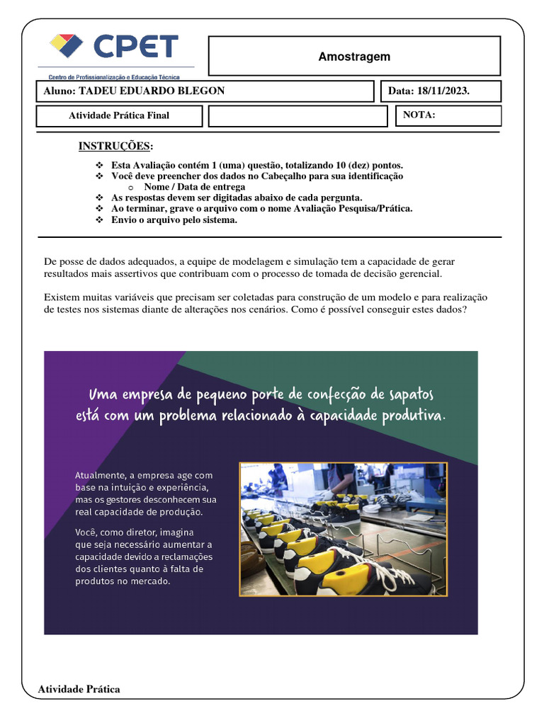 Amostragem - Atividade Prática Final | Download grátis PDF | Dados | Algoritmos
