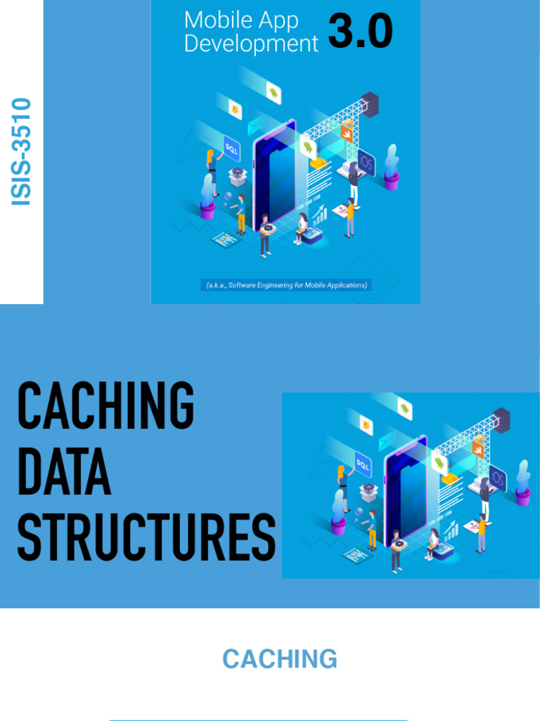 Slides 17.ISIS3510-Caching DS | PDF | Cache (Computing) | Data