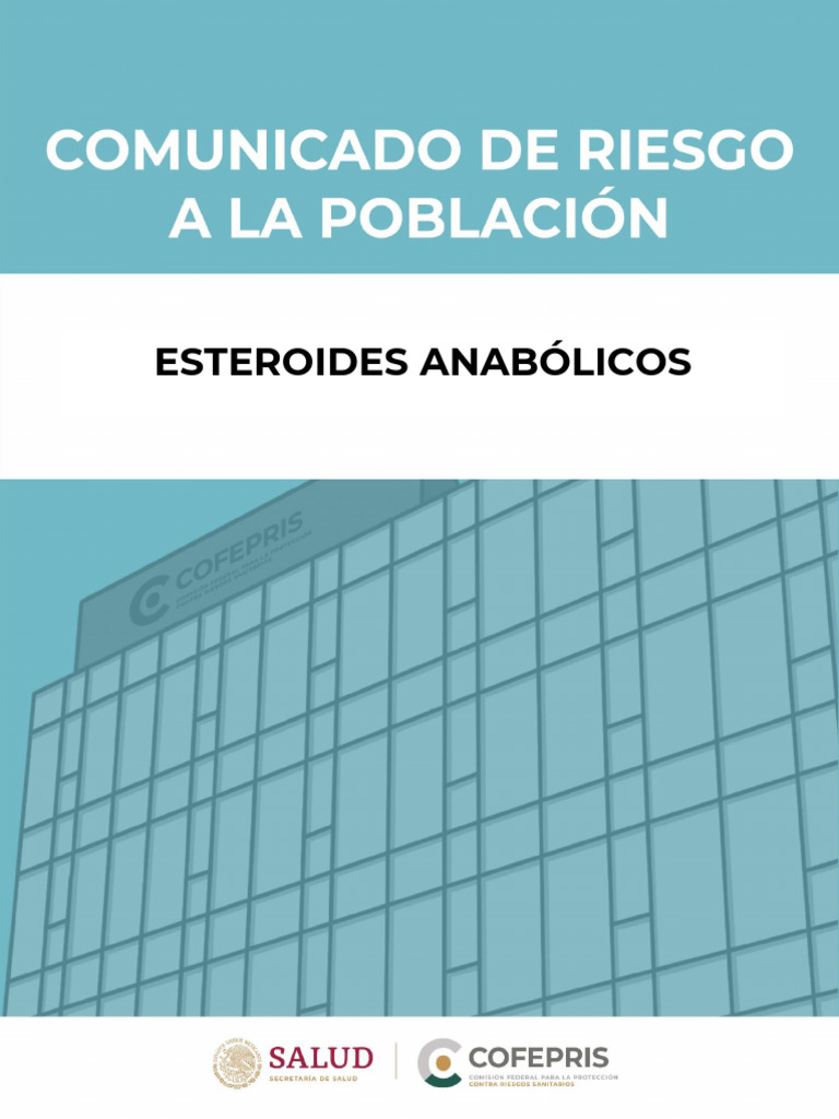 Cofepris - Comunicado de Riesgo: Esteroides Anabólicos | PDF | Especialidades Medicas | Medicina ...