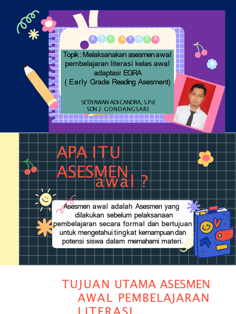 Melaksanakan Asesmen Awal Pembelajaran Literasi Kelas Awal Adaptasi EGRA | PDF