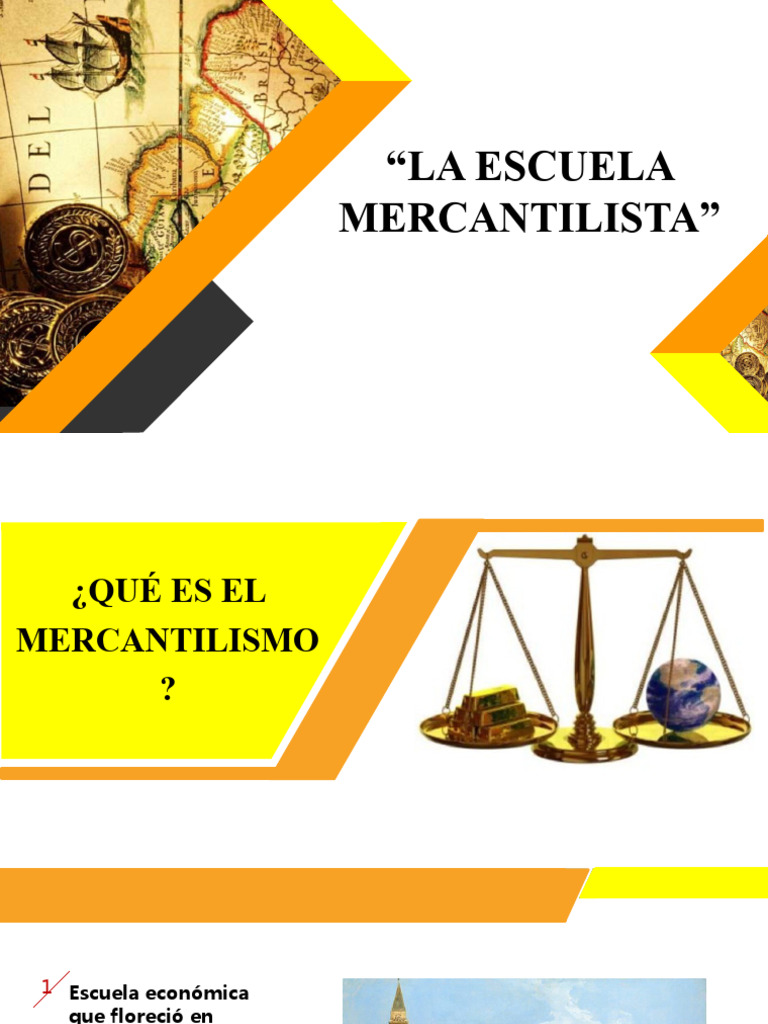 La Escuela Mercantilista: Fundamentos y Evolución | PDF | Mercantilismo ...