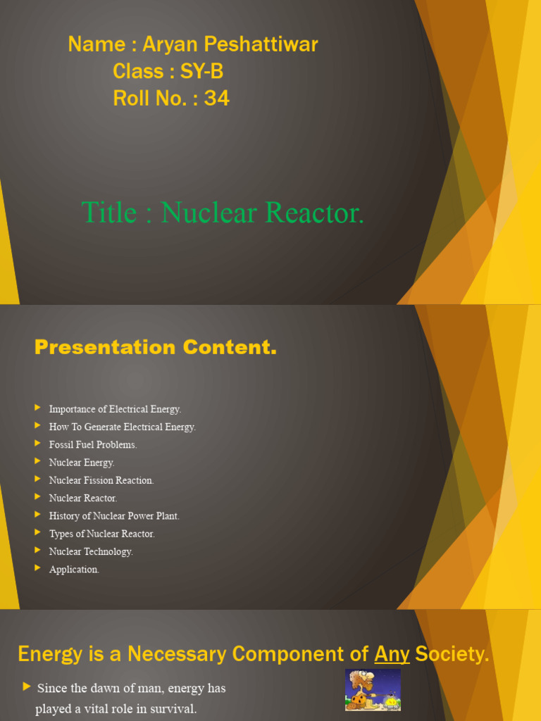 Name: Aryan Peshattiwar Class: SY-B Roll No.: 34: Title: Nuclear Reactor | PDF | Nuclear Reactor ...