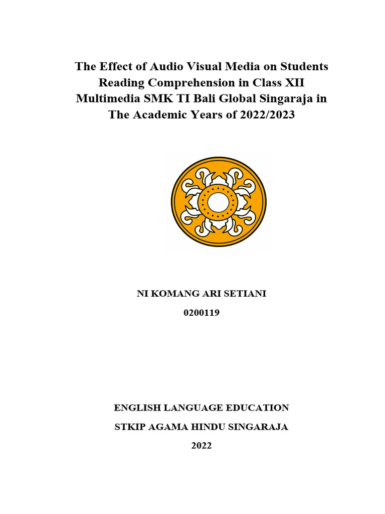 PROPOSAL - NI KOMANG ARI SETIANI - 0200119 - Effect of Audio Visual Media On Students Reading ...