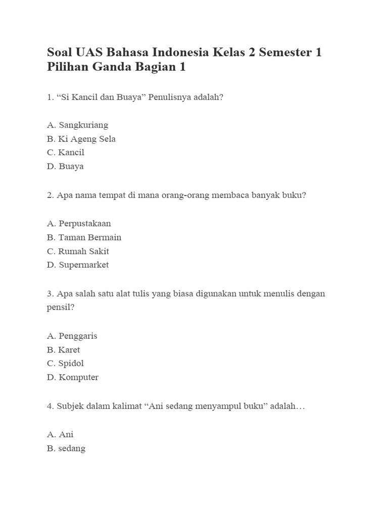 Soal UAS Bahasa Indonesia Kelas 2 Semester 1 Pilihan Ganda Bagian 1 | PDF