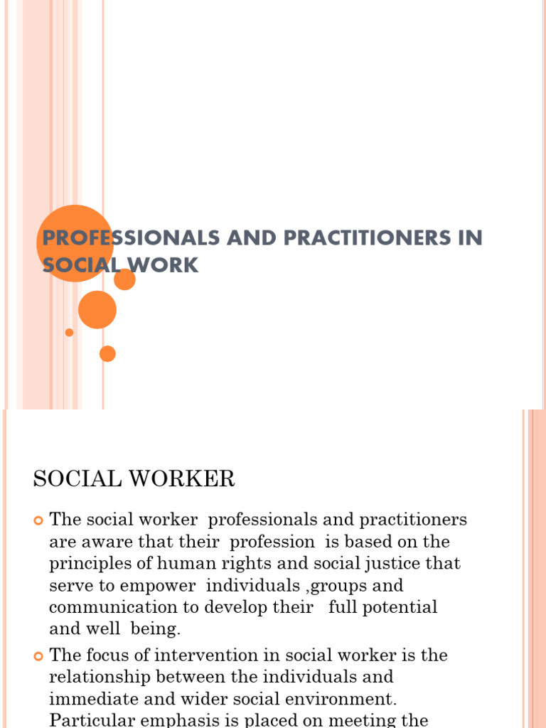 Professionals and Practitioners in Social Work | PDF | Social Work