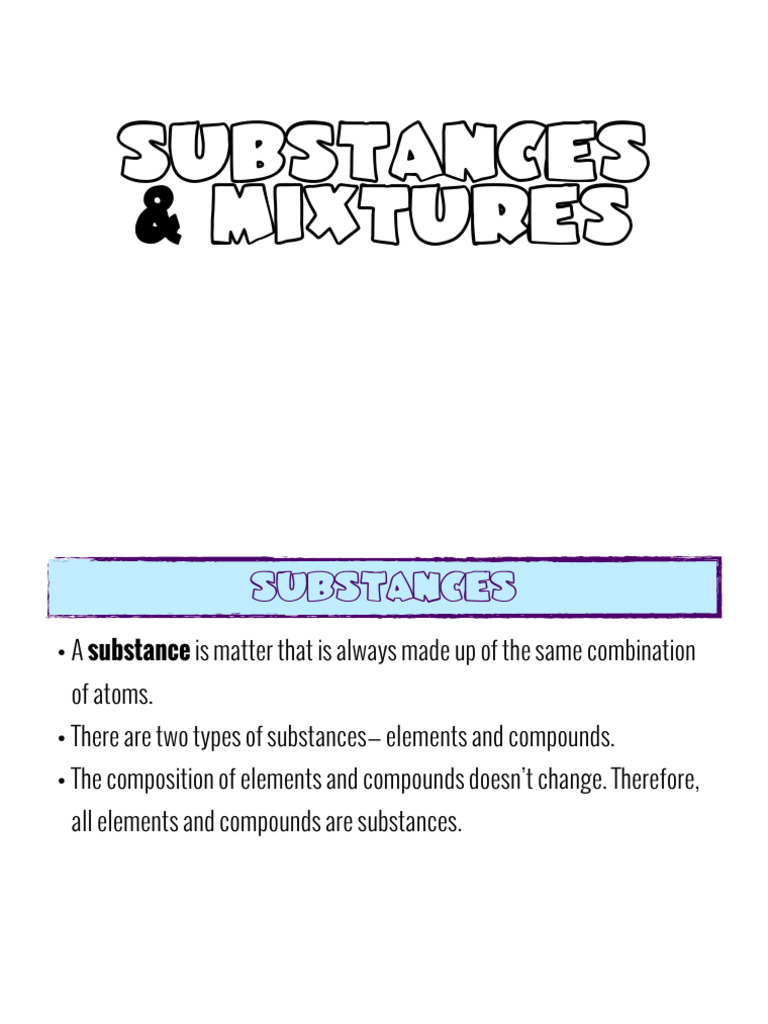 Substances and Mixtures | Download Free PDF | Mixture | Chemical Substances