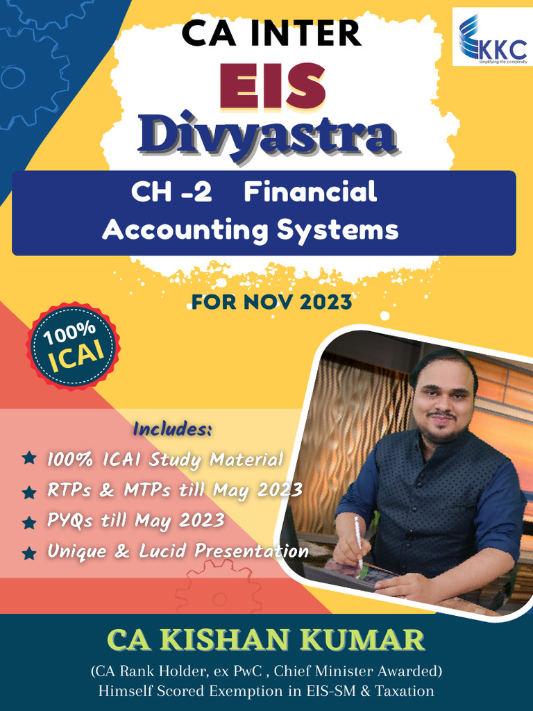 EIS Divyastra CH 2 - Financial Accounting Systems - Nov 23 by CA Kishan ...