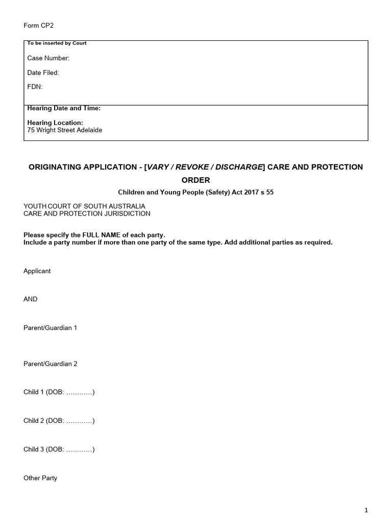 Form CP2 Originating Application - Vary Revoke or Discharge Care and ...