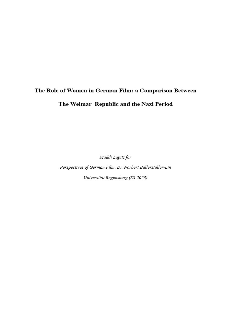 The Role of Women in German Film, A Comparison Between The Weimar ...