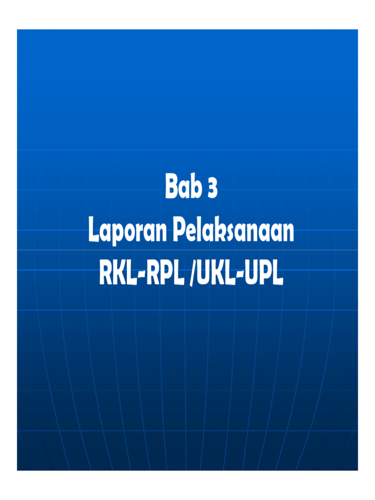 Laporan Pelaksanaan RKL-RPL Terbaru | PDF | Teknologi & Rekayasa