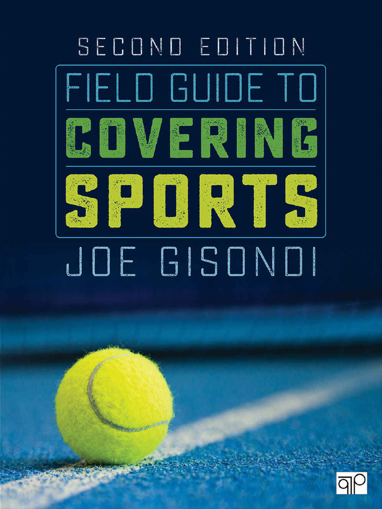 Joe Gisondi - Field Guide To Covering Sports-CQ Press (2017) | PDF ...