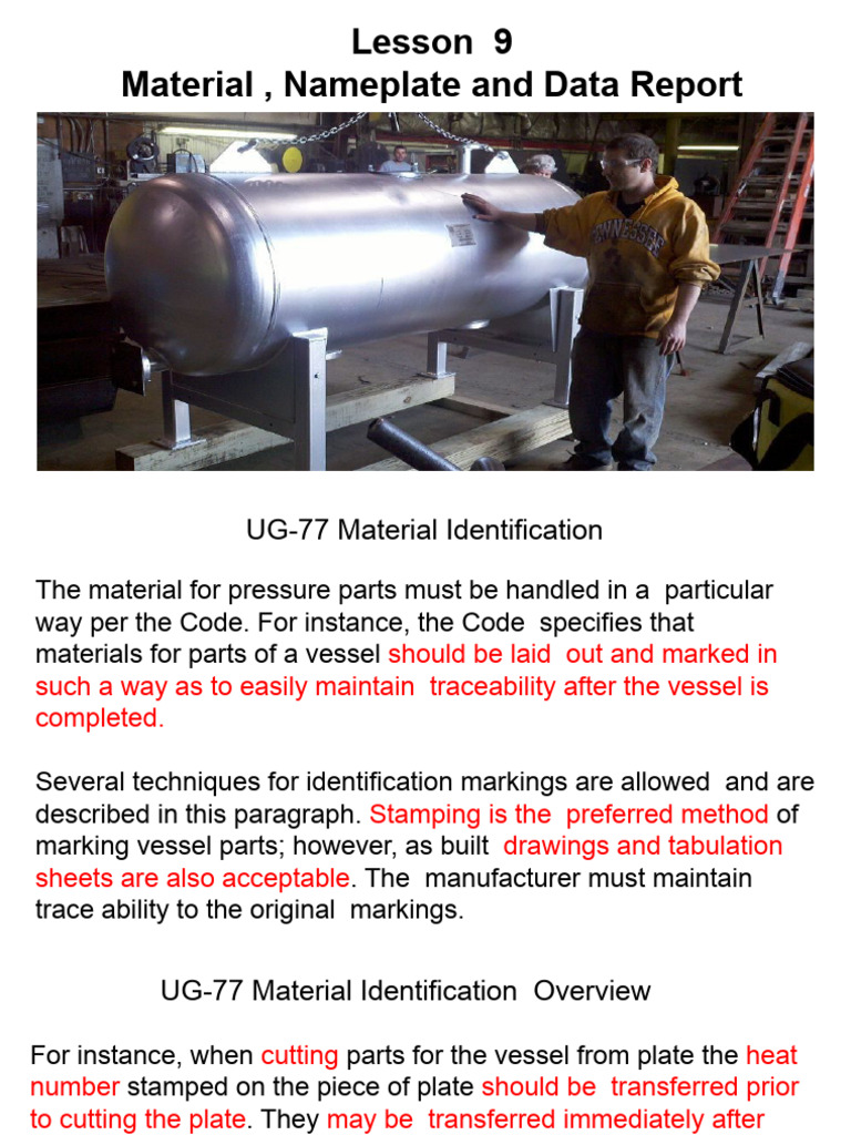 Lesson - 09 - UG77 - UG120 - Material, Nameplate & Data Report | PDF | Welding | Construction