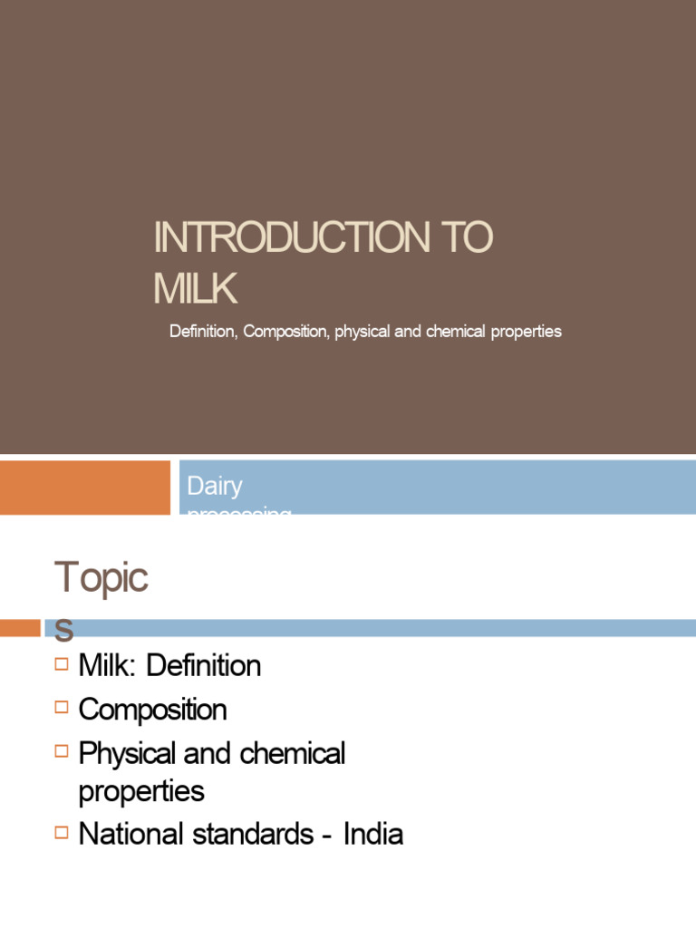 Milk Composition and Properties Overview | PDF | Milk | Proteins