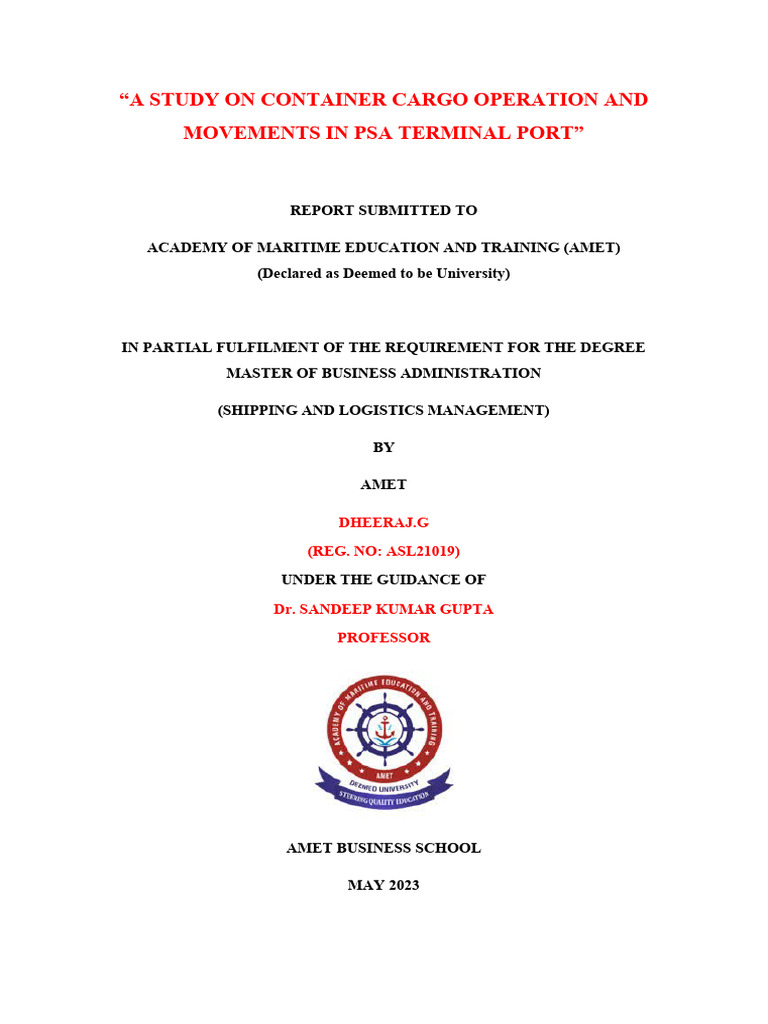 A STUDY ON CONTAINER CARGO OPERATION AND MOVEMENTS IN PSA TERMINAL PORT ...