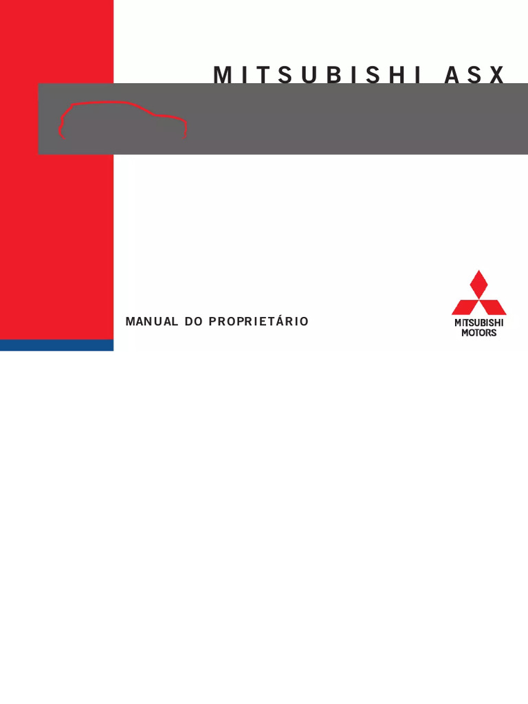 Manual de Instruções Mitsubishi ASX (2012) (Português - 372 Páginas) | PDF