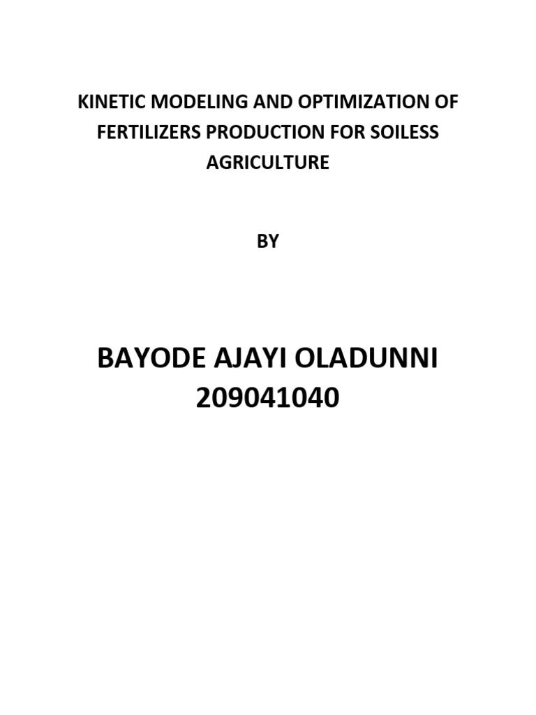 Kinetic Modeling and Optimization of Fertilizers Production For Soiless ...