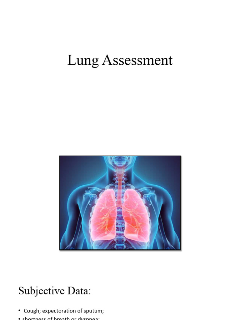Lung Assessment | PDF | Thorax | Lung