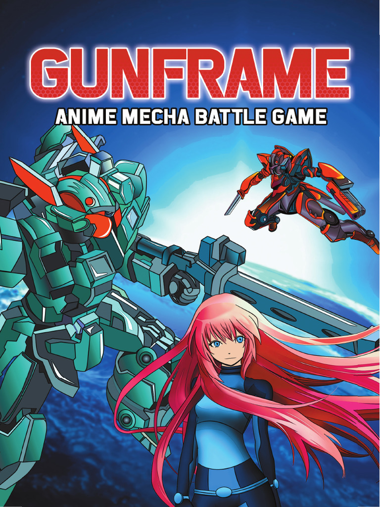 Gunframe Anime Mecha Battle | PDF