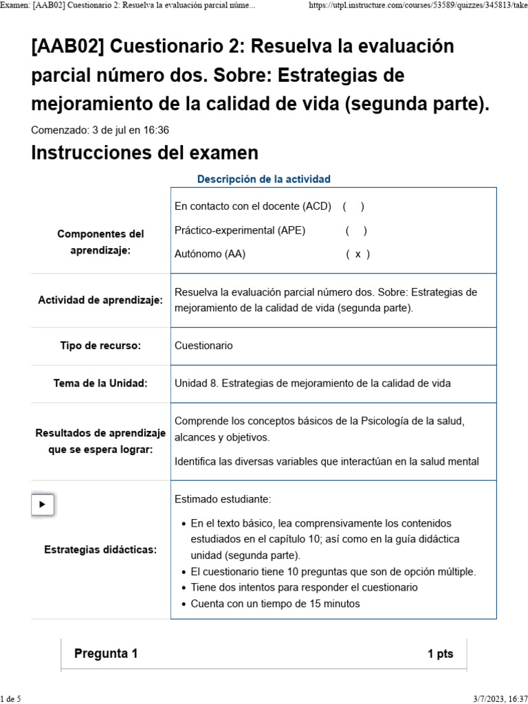 Examen (AAB02) Cuestionario 2 Resuelva La Evaluación Parcial Número Dos. Sobre Estrategias de ...
