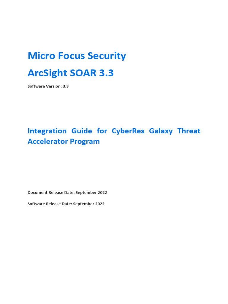 ArcSight SOAR CyberRes Galaxy Threat Accelerator Integration Guide | PDF | Computing ...