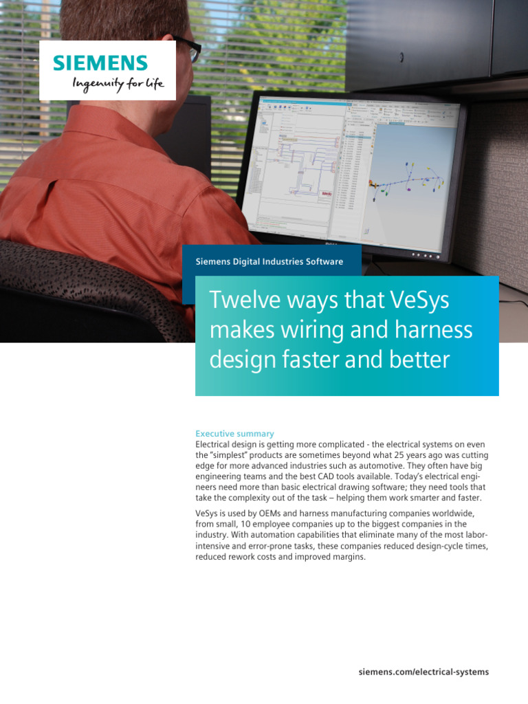 Siemens SW Twelve Ways VeSys Makes Wiring and Harness Design Faster and Better White Paper ...