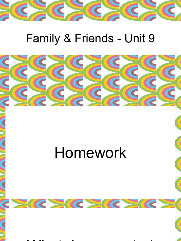 Family & Friends - Unit 9 | PDF