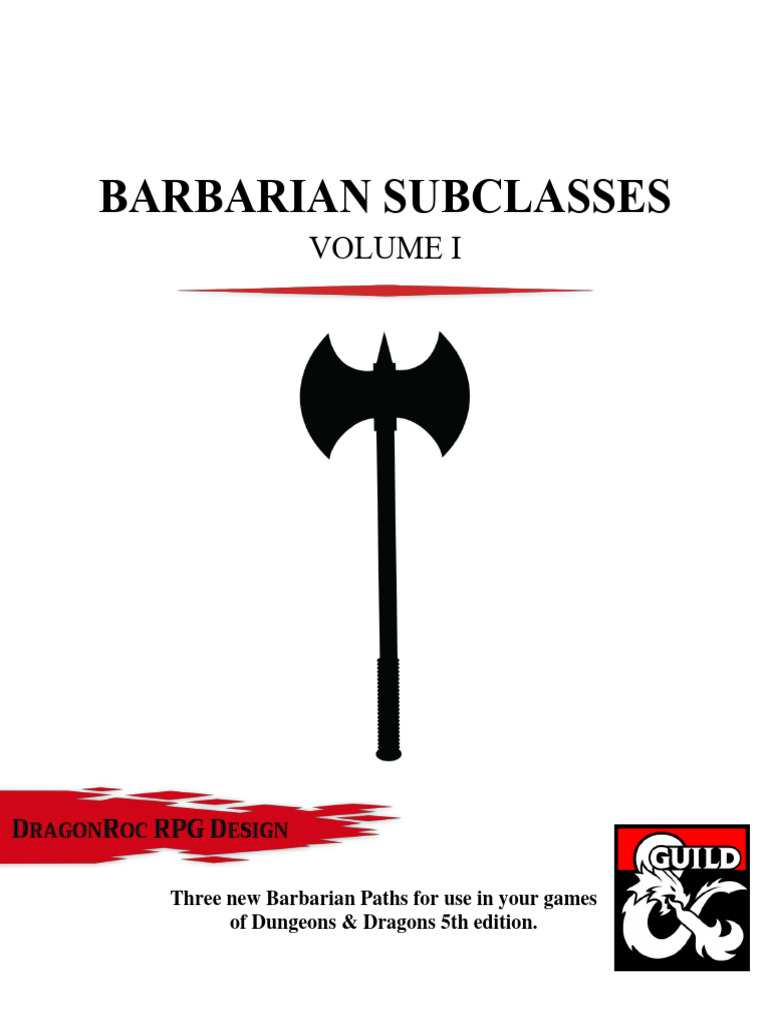 2825225-Barbarian Subclasses Vol. 1 - DragonRoc RPG Design - Version 1.0 | PDF | Dungeons ...
