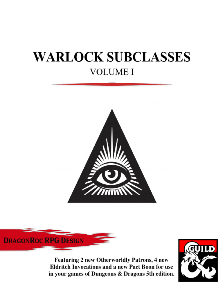 2825225-Warlock Subclasses Vol. 1 - DragonRoc RPG Design 1.0 | PDF | Dungeons & Dragons | Gary ...