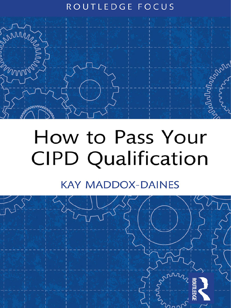 How To Pass Your Cipd Qualification Kay Maddox Daines Z Library