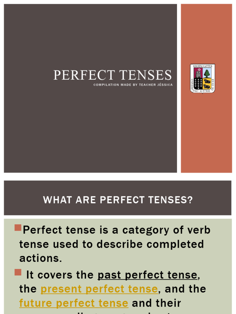 Perfect Tenses | PDF | Perfect (Grammar) | Grammatical Tense
