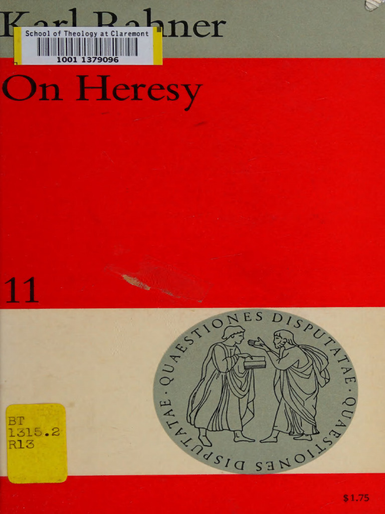 On Heresy - Rahner, Karl, 1904-1984, Author - 1964 - New York - Herder ...