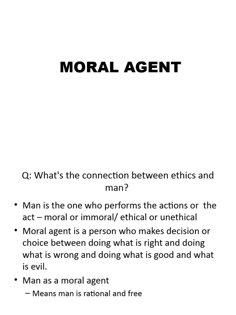 Moral Agent | PDF | Free Will | Virtue