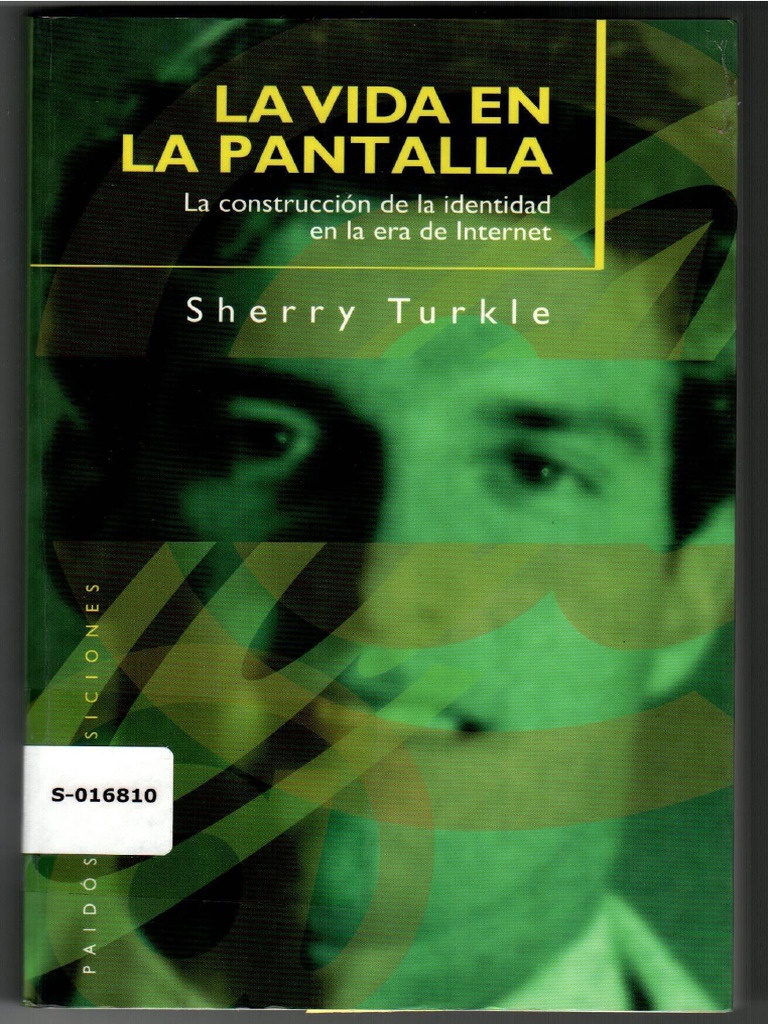Turkle, Sherry-La Vida en La Pantalla (Introducción) | PDF