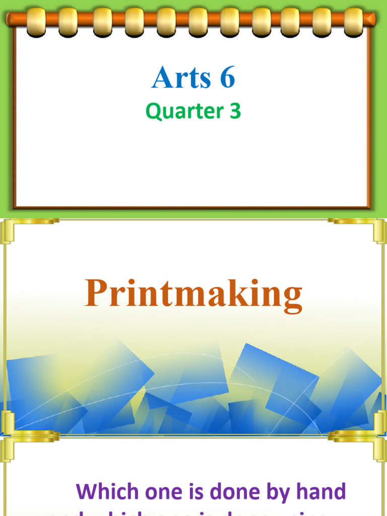 Arts 6 - Quarter 3 | PDF | Printmaking | Printing