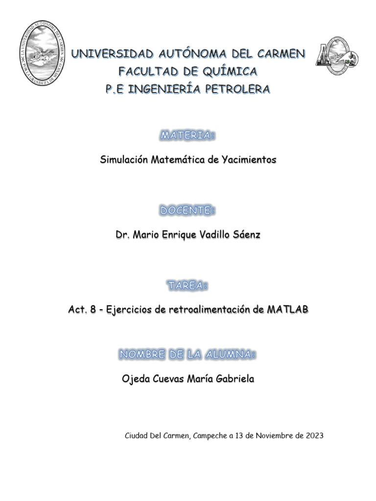 Act. 8 - Ejercicios de Retroalimentación de MATLAB - SMY - MGOC ...
