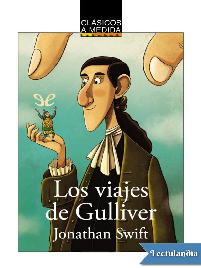 Los Viajes De Gulliver Jonathan Swift Pdf Viajes De Gulliver