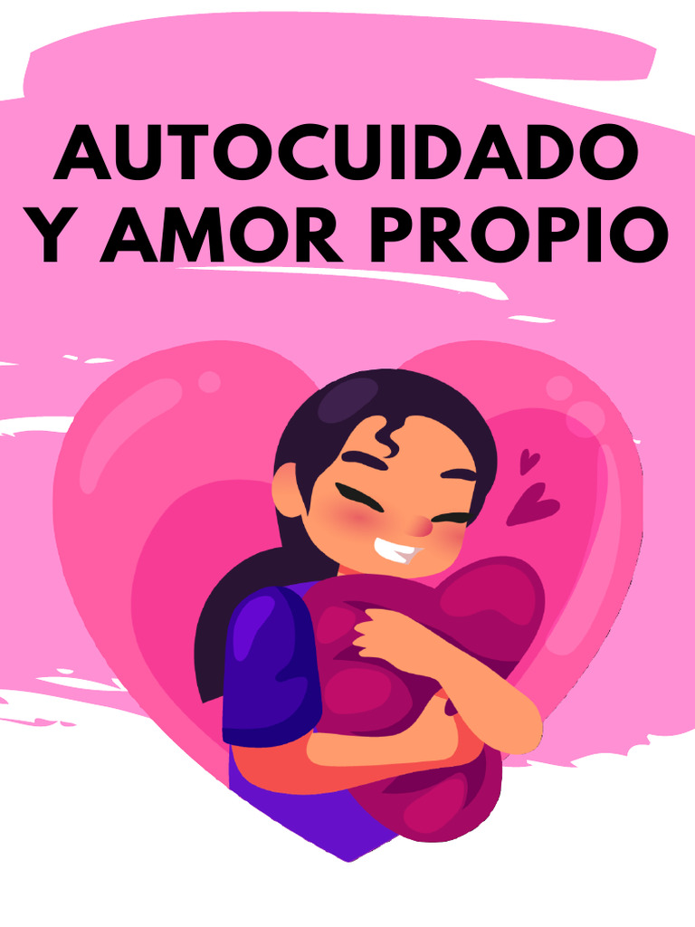 Autocuidado y Amor Propio - Pág. 52 | PDF | Autoestima | Felicidad