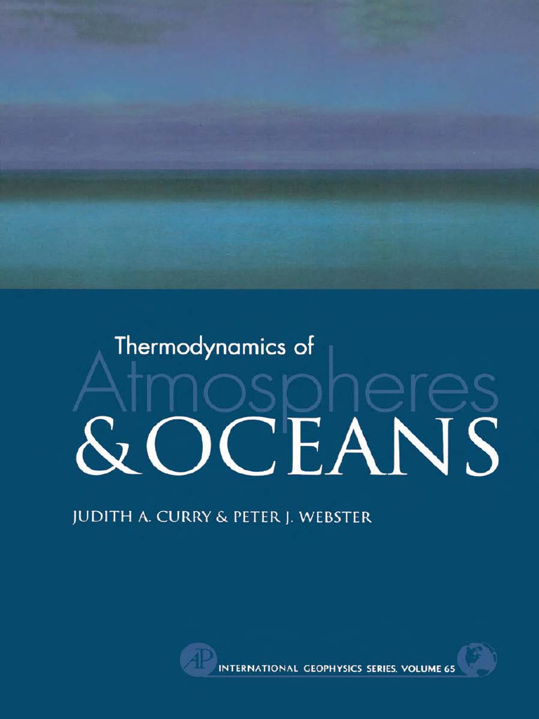 Judith A. Curry, Peter J. Webster - Thermodinamics of Atmospheres and ...